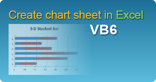 Create Excel Chart Sheet In VB6 EasyXLS Guide