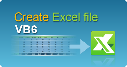 Create Excel File In VB6 EasyXLS Guide