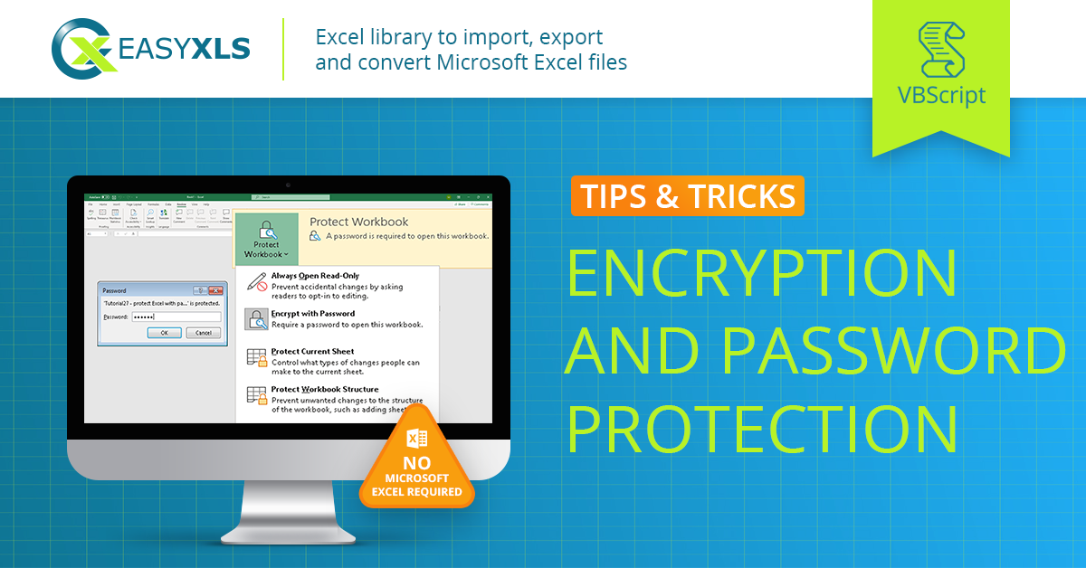 Excel Password Protection And Encryption In Vbscript Easyxls 8265