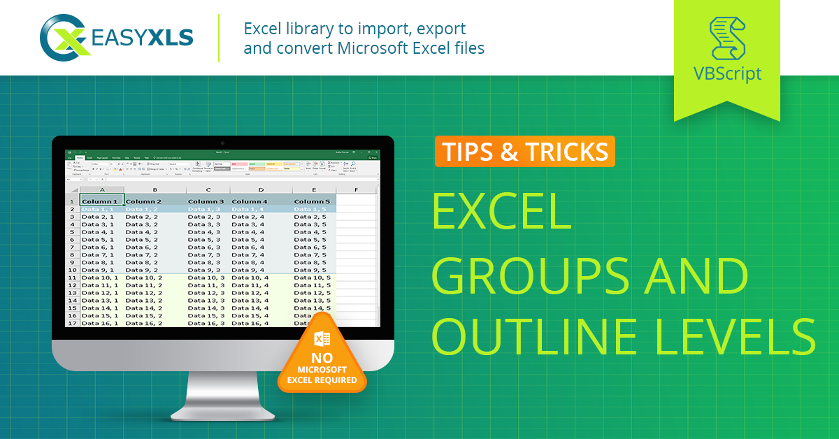 Group Rows And Columns In Excel Sheet In Vbscript Easyxls Guide
