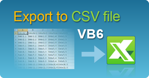 Export Data To CSV File In VB6 EasyXLS Guide